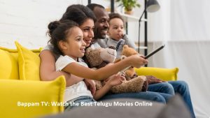 Bappam TV: Watch the Best Telugu Movies Online