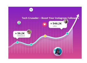 Tech Crusader – Boost Your Instagram Followers
