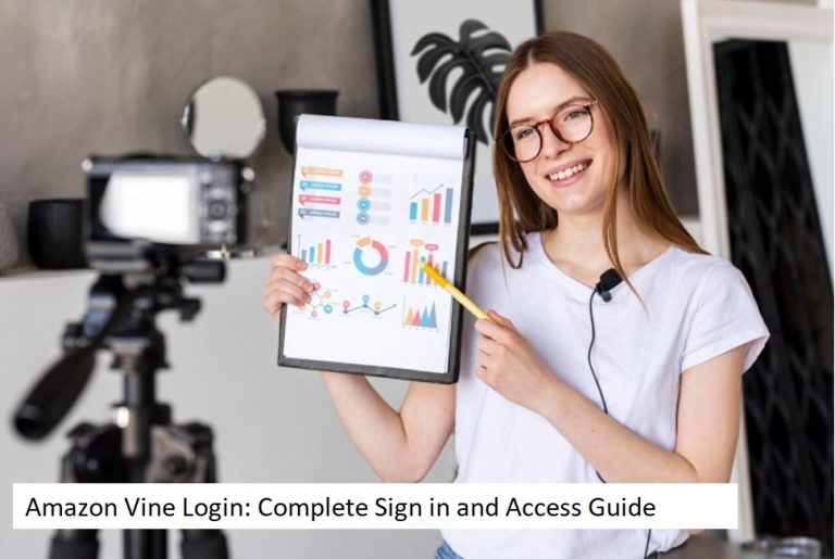 Amazon Vine Login: Complete Sign in and Access Guide
